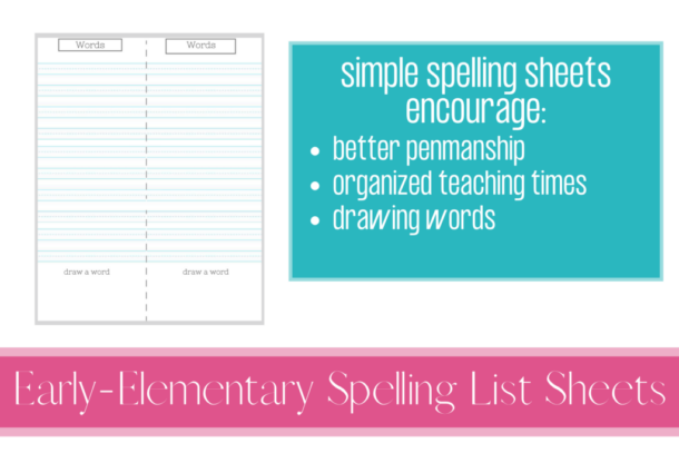 Early Elementary Spelling Sheets – Simple. Home. Blessings